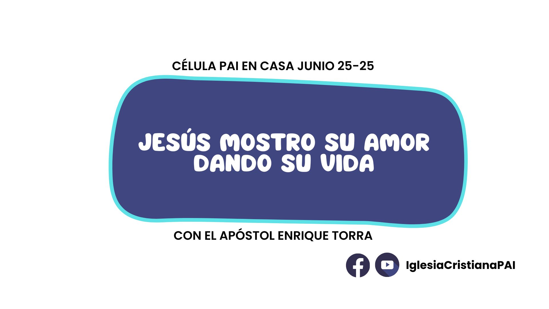 JESÚS MOSTRO SU AMOR DANDO SU VIDA - Iglesia Cristiana PAI Iglesia ...